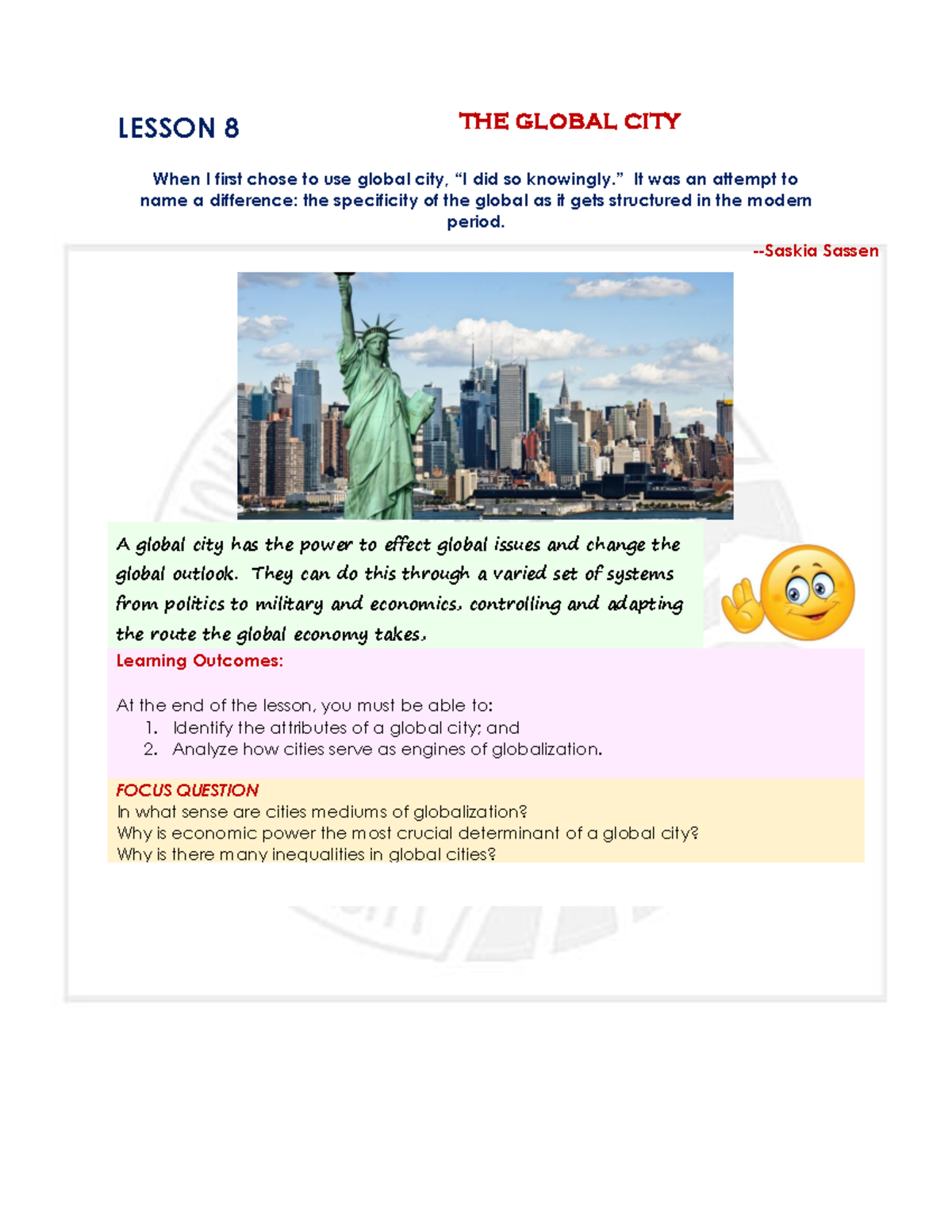 Lesson 8 Discussion - UNIT 1 - LESSON 8 THE GLOBAL CITY When I first ...