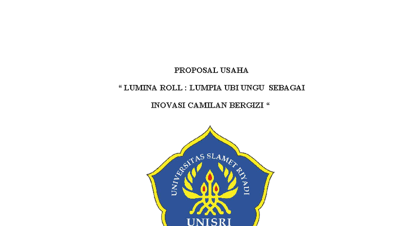 Proposal Kewirausahaan: Lumina Roll - Inovasi Camilan Ubi Ungu - Studocu