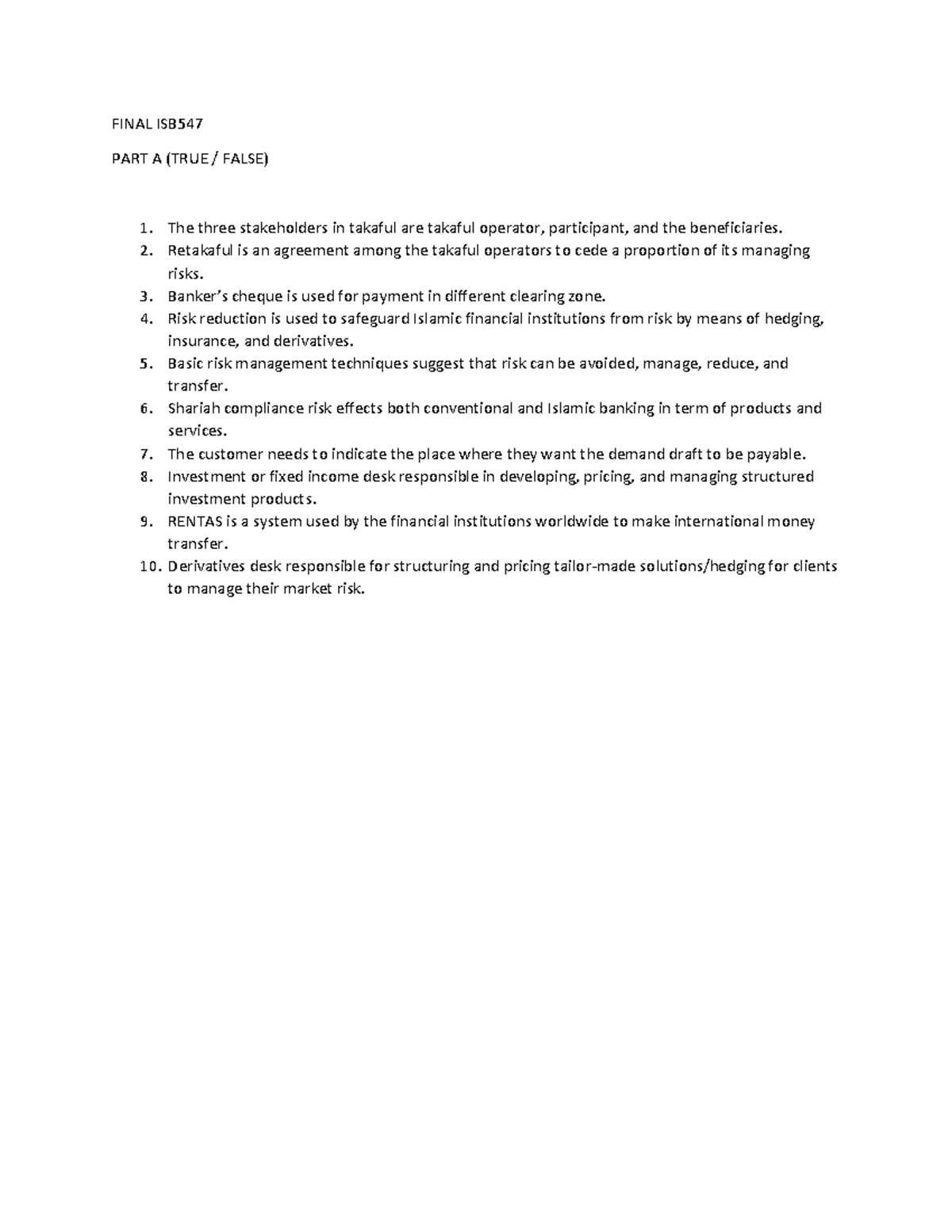 Final ISB547 - PYQ - FINAL ISB PART A (TRUE / FALSE) The three ...