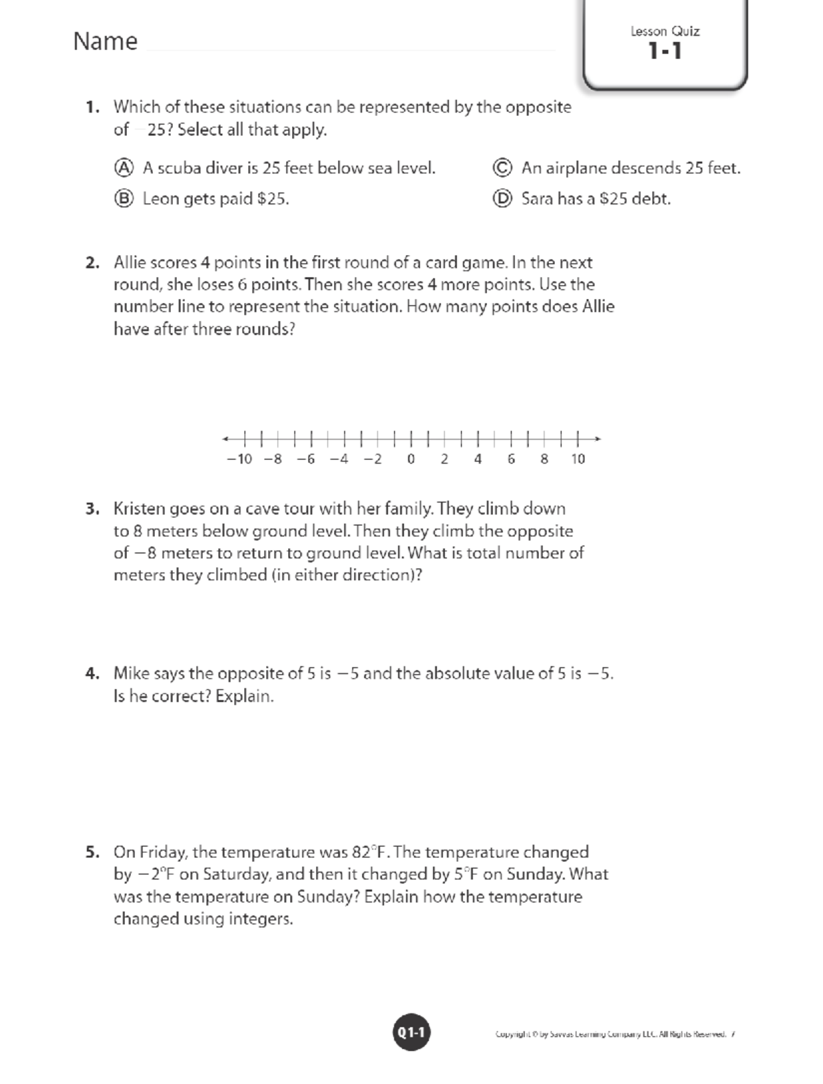 7 Quiz 1 - math practice - Lesson Quiz Name 1. Which of these ...
