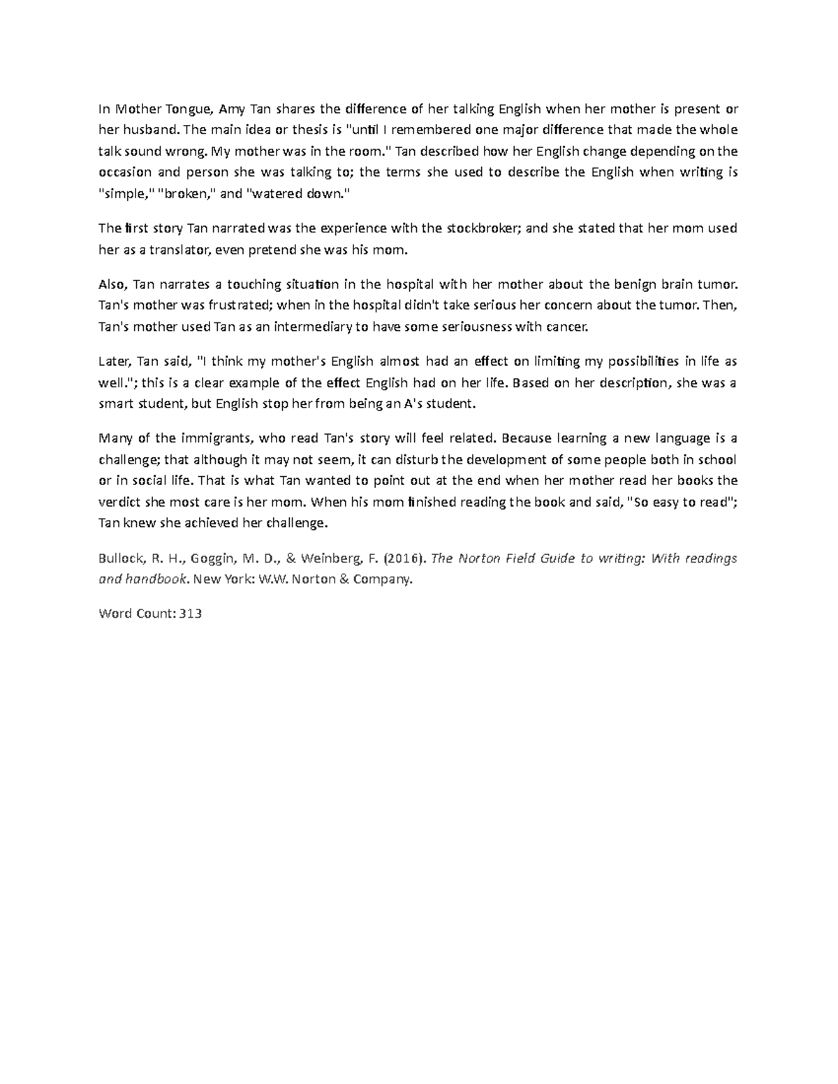 Mother Tongue - The main idea or thesis is "unil I remembered one major ...