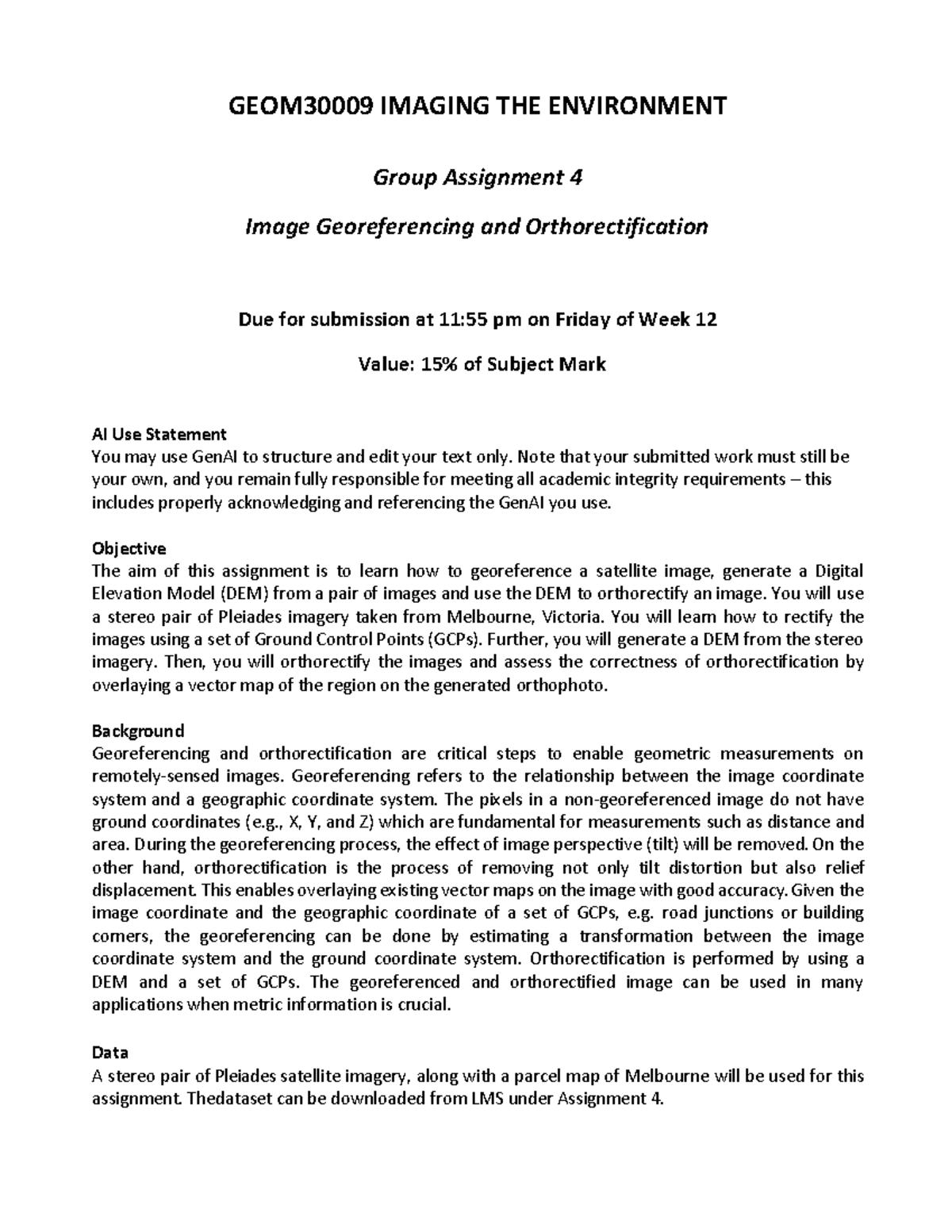 Geom30009 Assignment 4: Georeferencing & Orthorectification of Pleiades ...