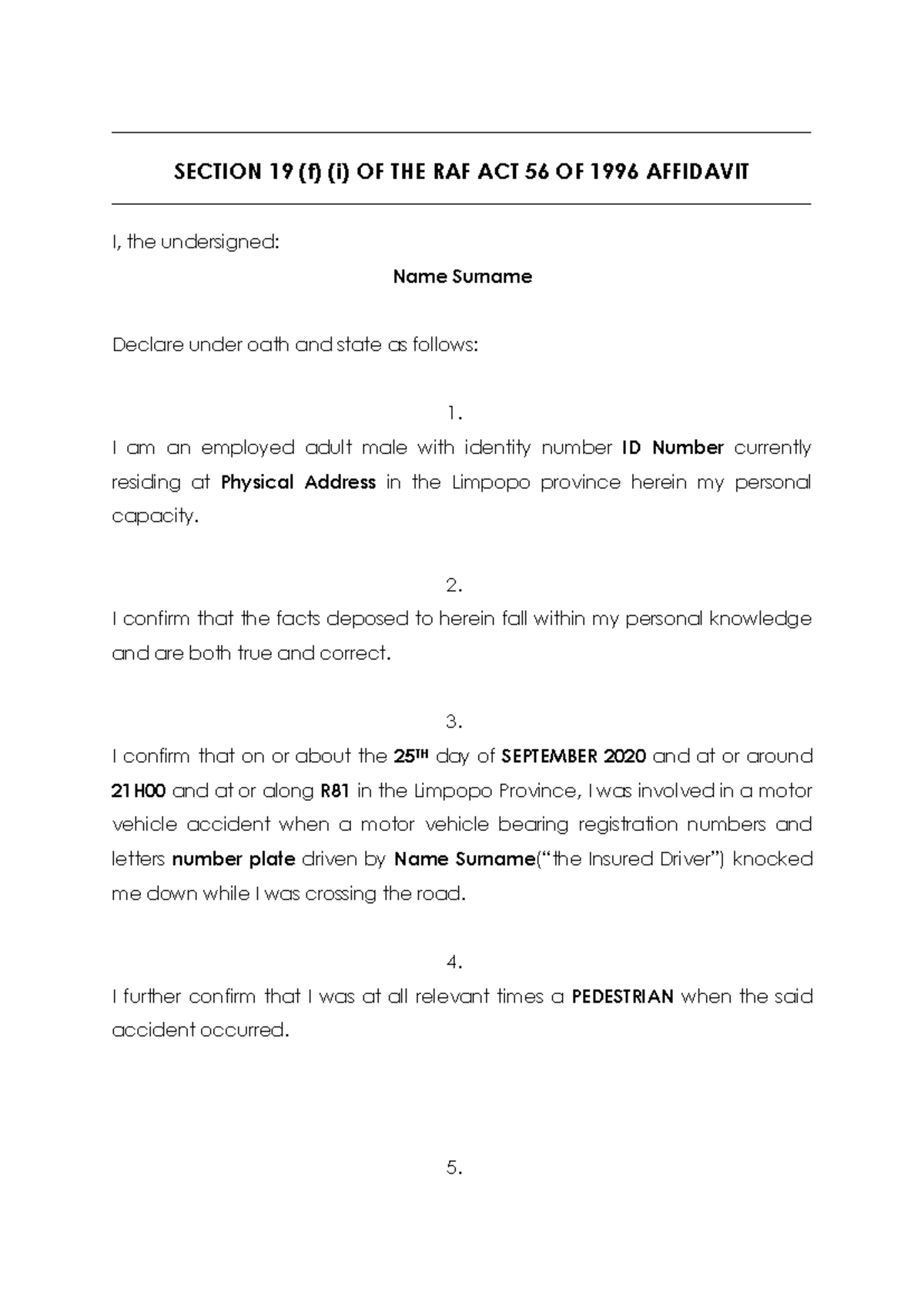 Affidavit as per Section 19(f) of the RAF Act 56 of 1996 - Studocu