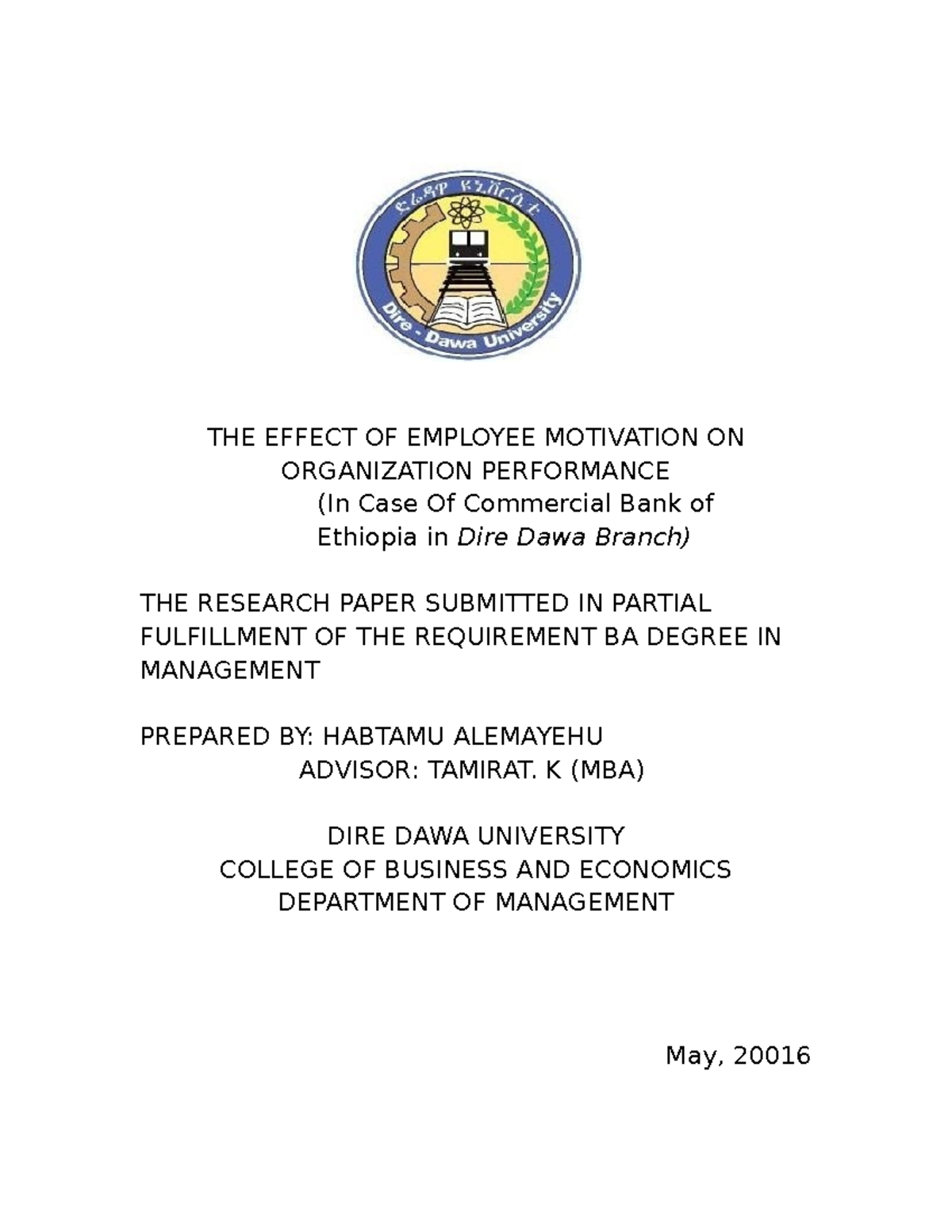 Habtamu Alemayehu(kass11) - THE EFFECT OF EMPLOYEE MOTIVATION ON ORGANIZATION PERFORMANCE (In ...