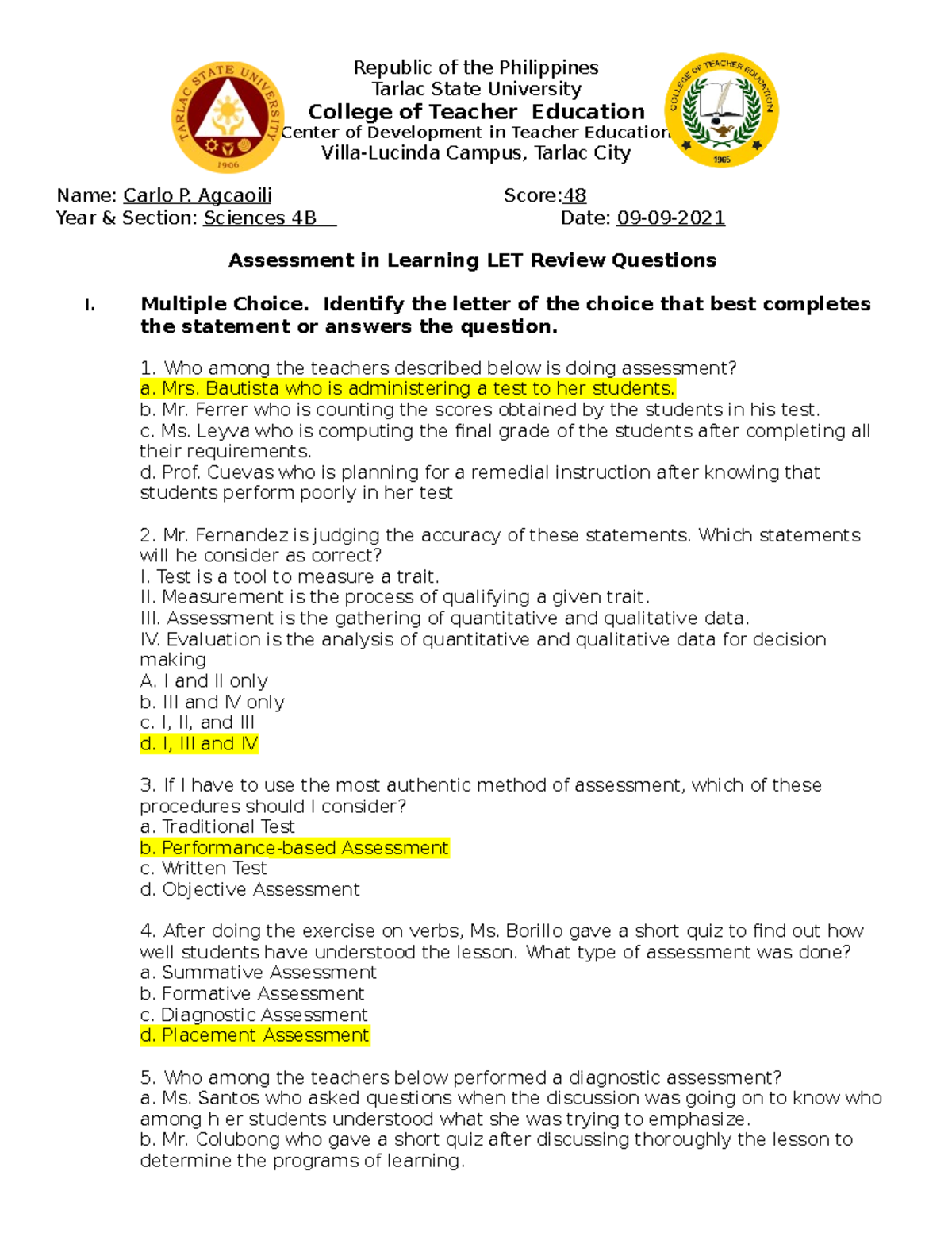 LET 4B Reviewer: Assessment in Learning Questions and Answers - Studocu