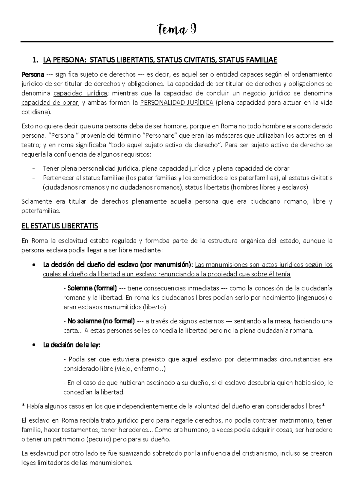 Tema 9: La Persona, Estatus Libertatis, Civitatis y Familiae - Studocu