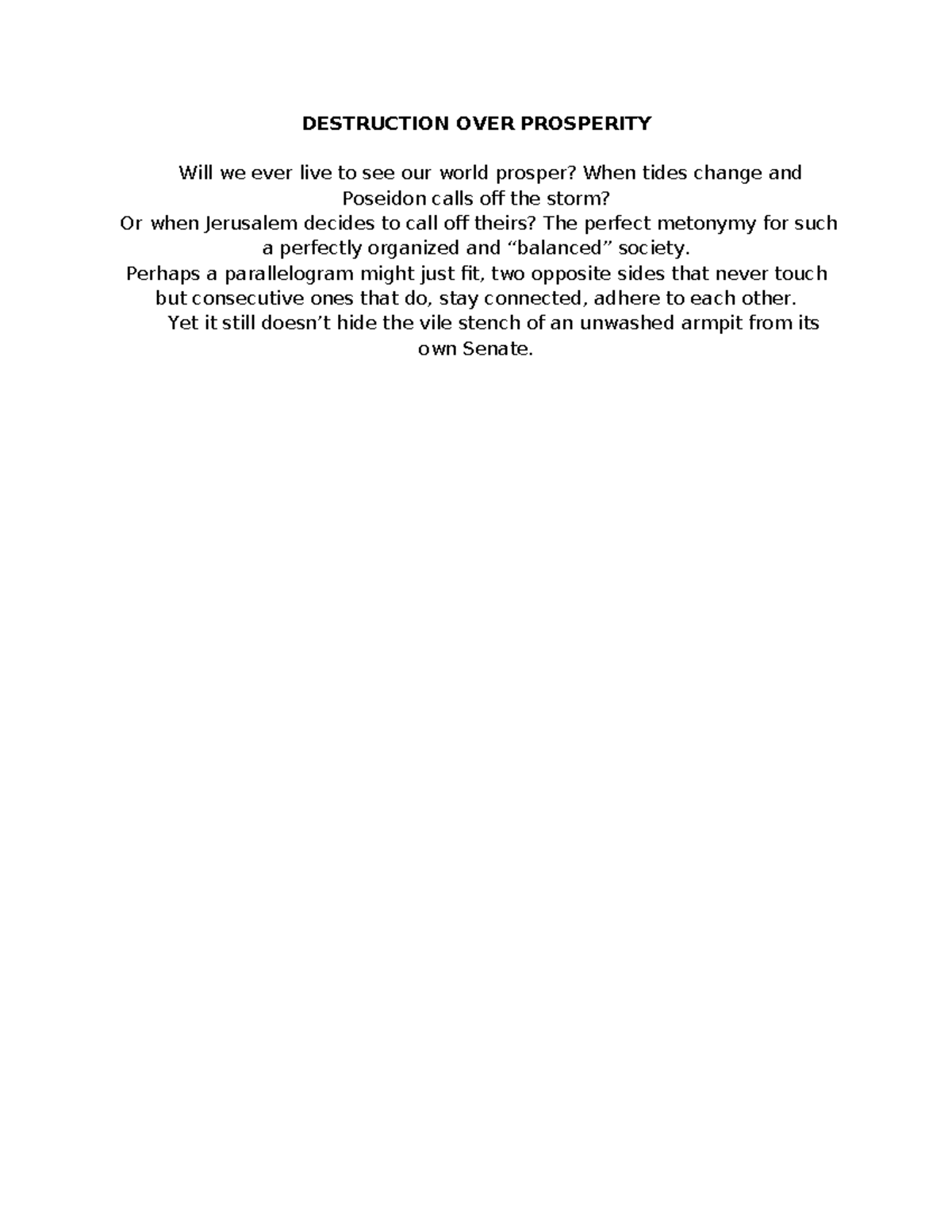 DAY ONE- Destruction OVER Prosperity- Ahava Dasia L. Visperas- Grade 10 ...