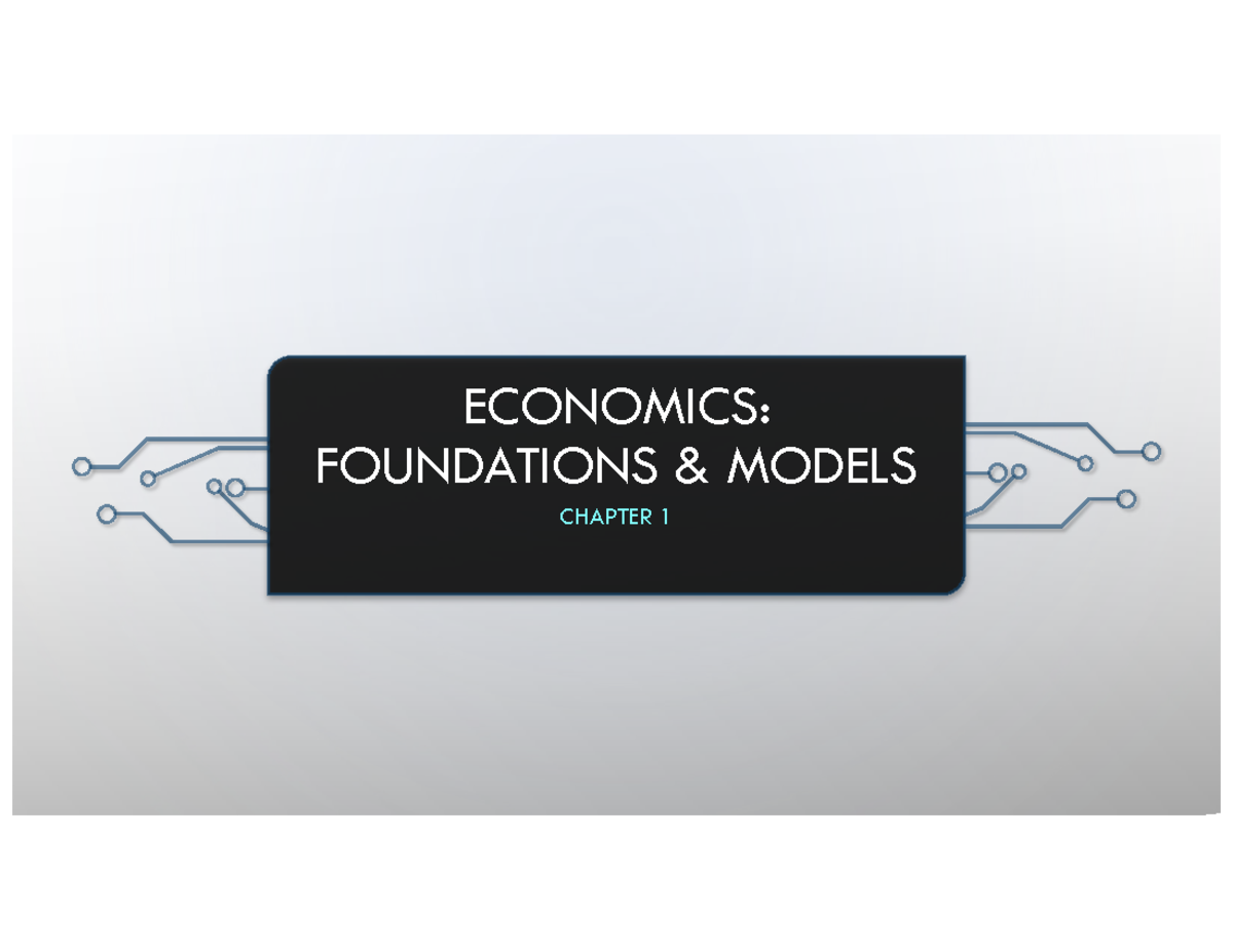 ECON 101: Chapter 1 - Everyday Economics & Key Concepts - Studocu