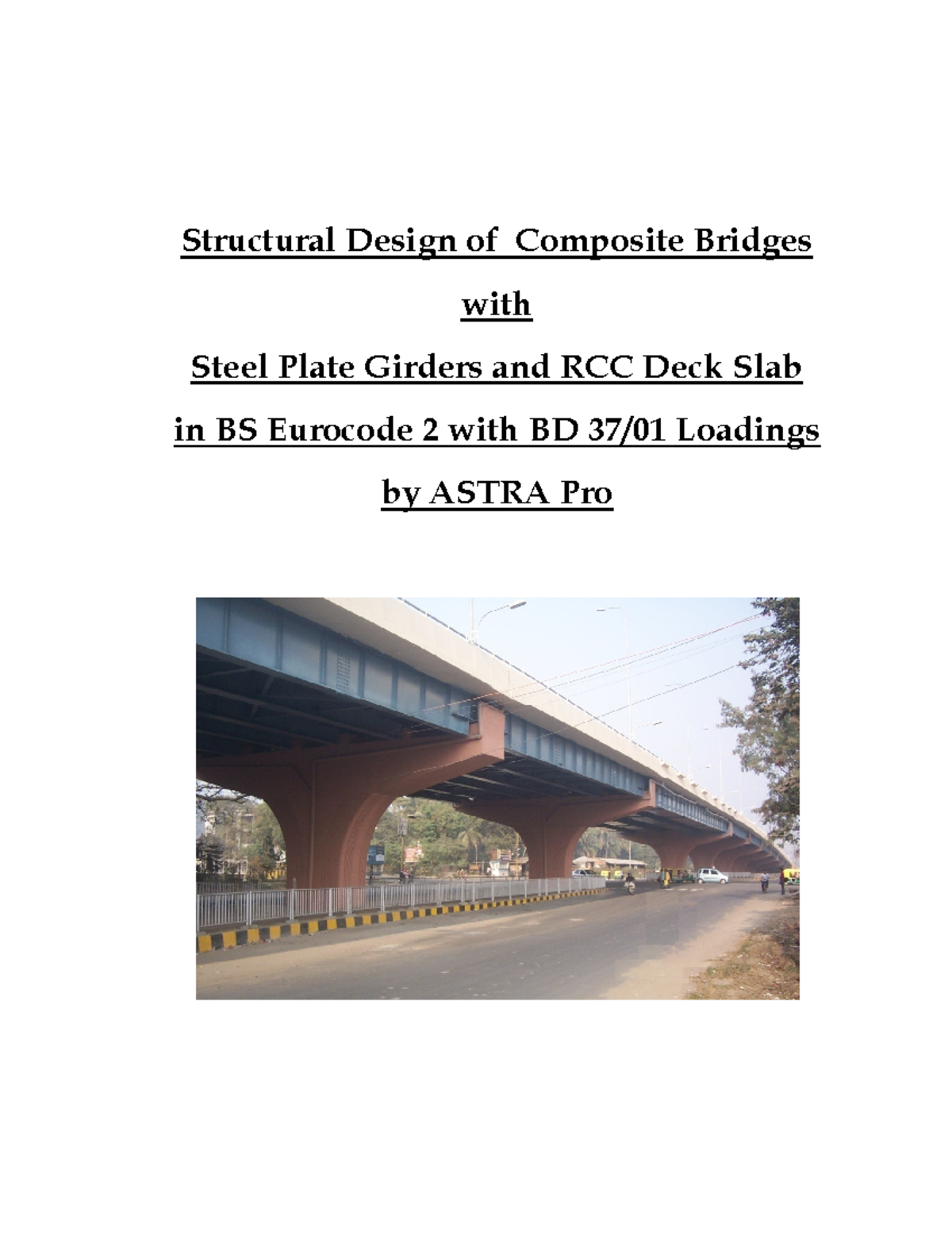 Composite Bridge Steel Girder Design in BS Eurocode 2 and BD Loadings ...