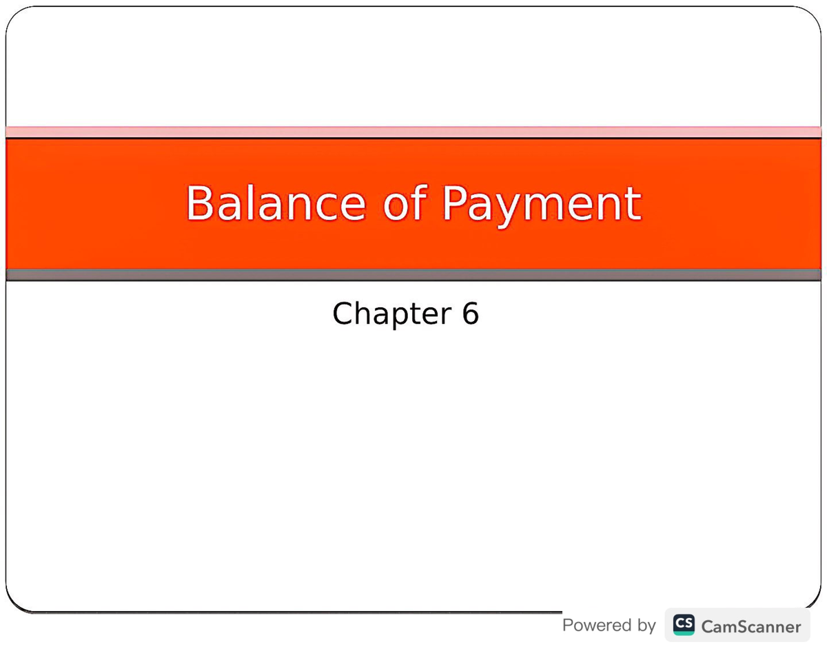 Chapter 5 Balance Of Payment - International Business - Studocu