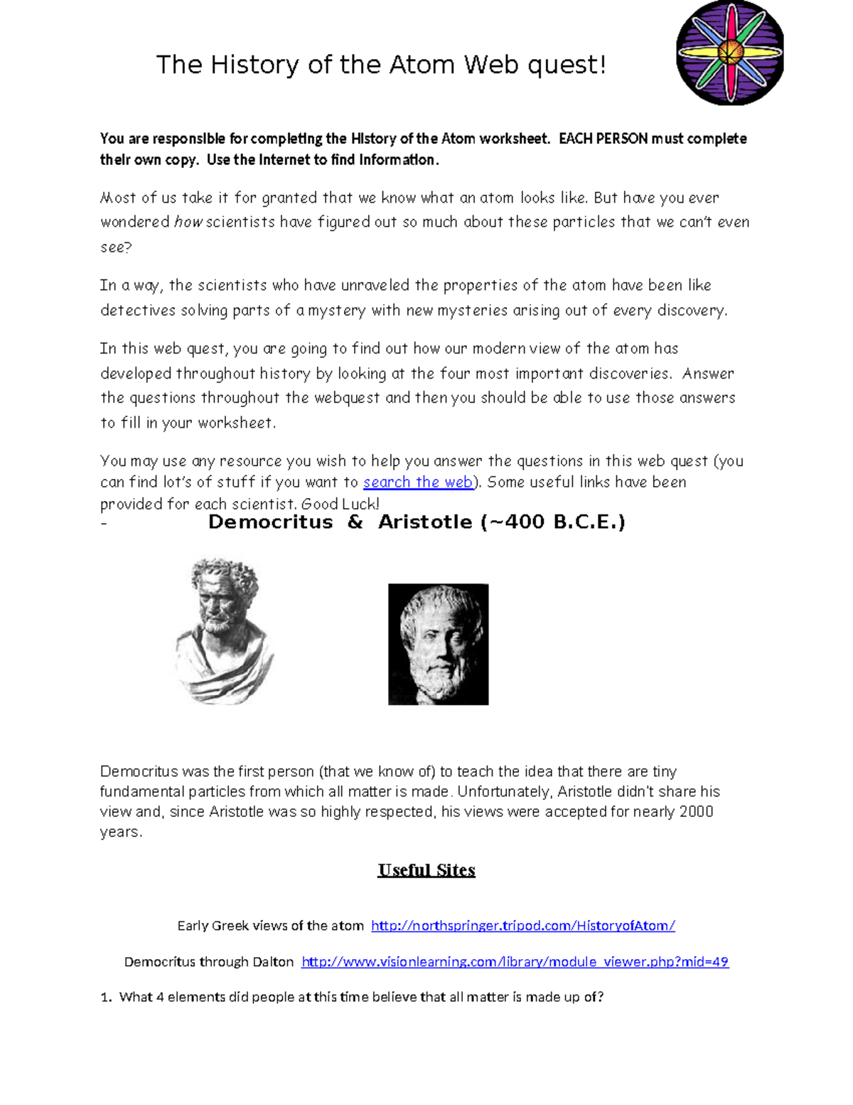 The Historyofthe Atom Webquest 1 - The History of the Atom Web quest ...