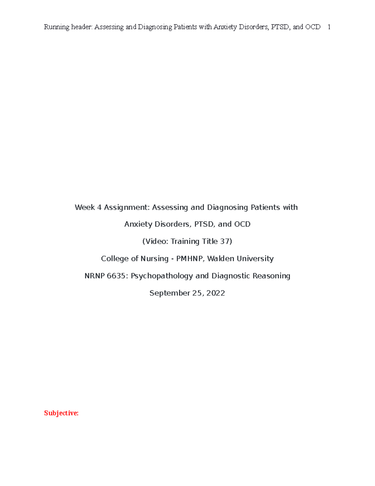 CH NRNP 6635 Week 4 Assignment: Diagnosing Anxiety Disorders and PTSD - Studocu