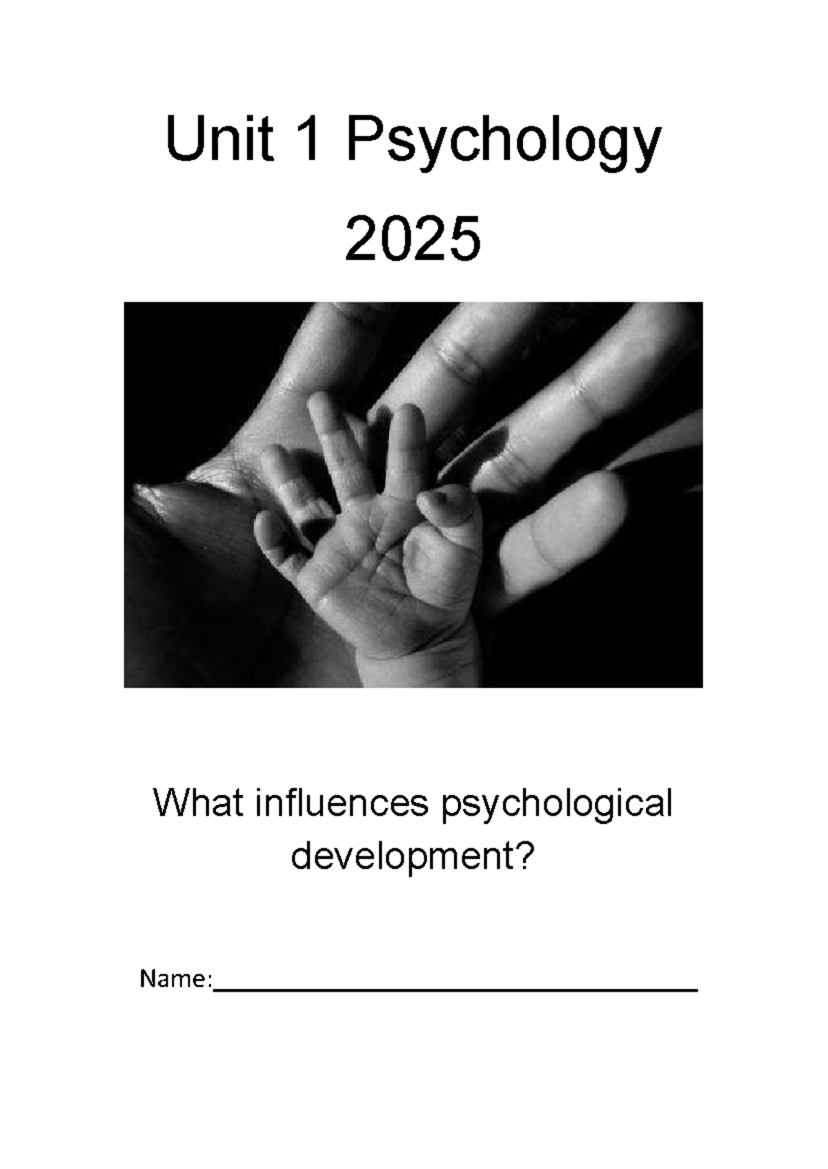 2024 Unit 1 Psychology AOS1: Understanding Psychological Development ...