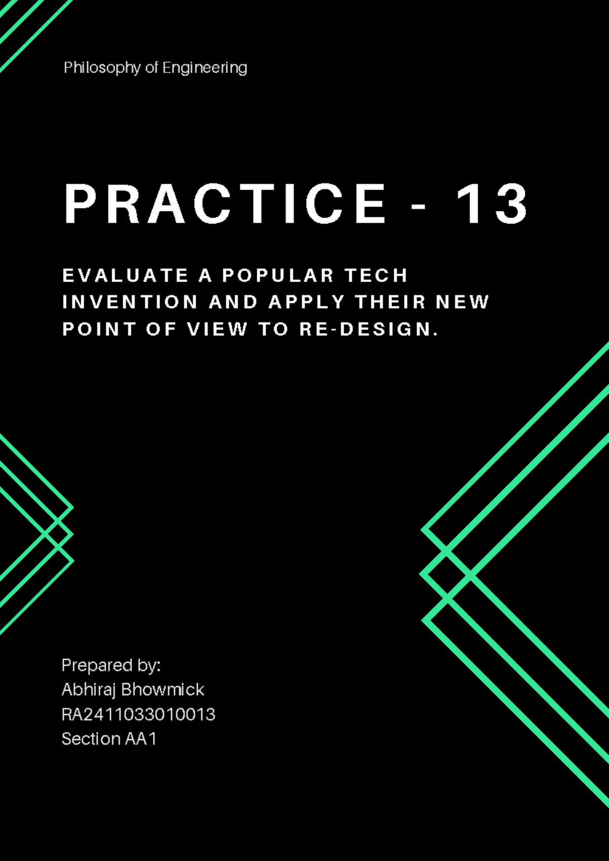 Practice 13 - Evaluate Popular Inventions and apply their new point of view to Re-Design - - Studocu