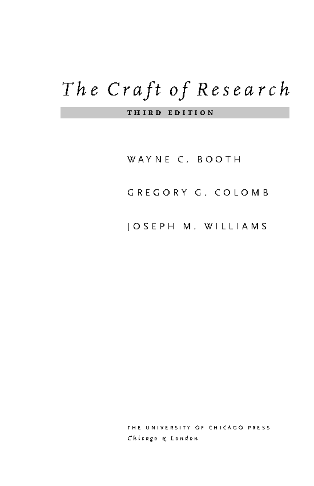 The Craft of Research (3rd Ed) - From Problems to Sources - Studocu