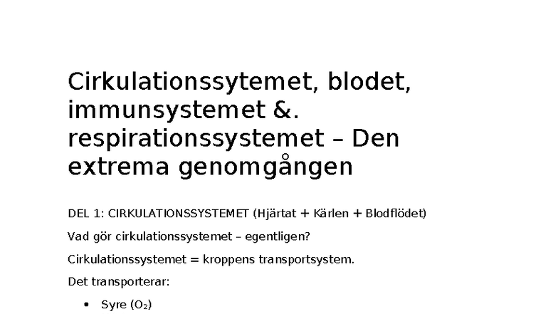 Anatomitenta DEL 2: Cirkulationssystemet och Immunförsvaret ...