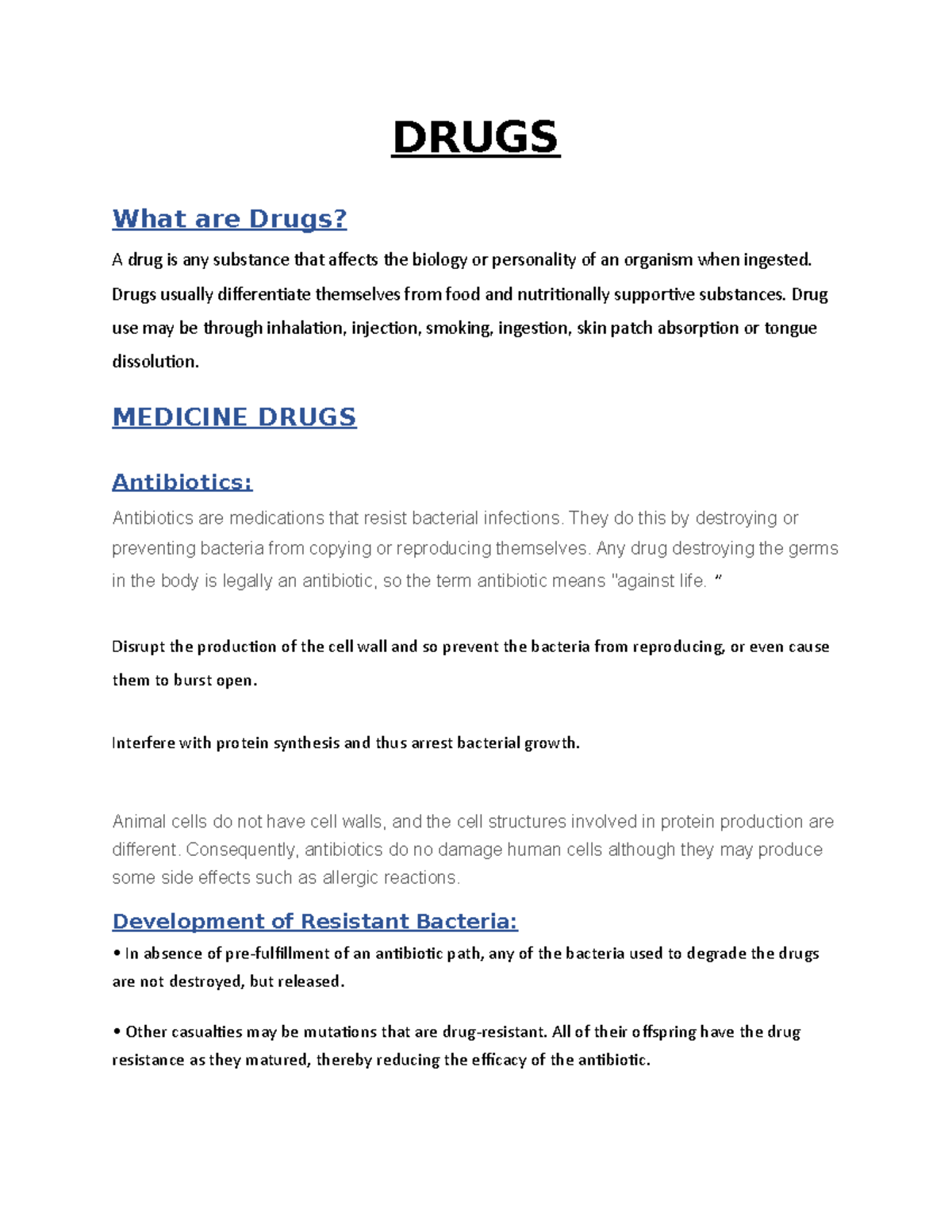 Drugs - O level notes for final - DRUGS What are Drugs? A drug is any ...