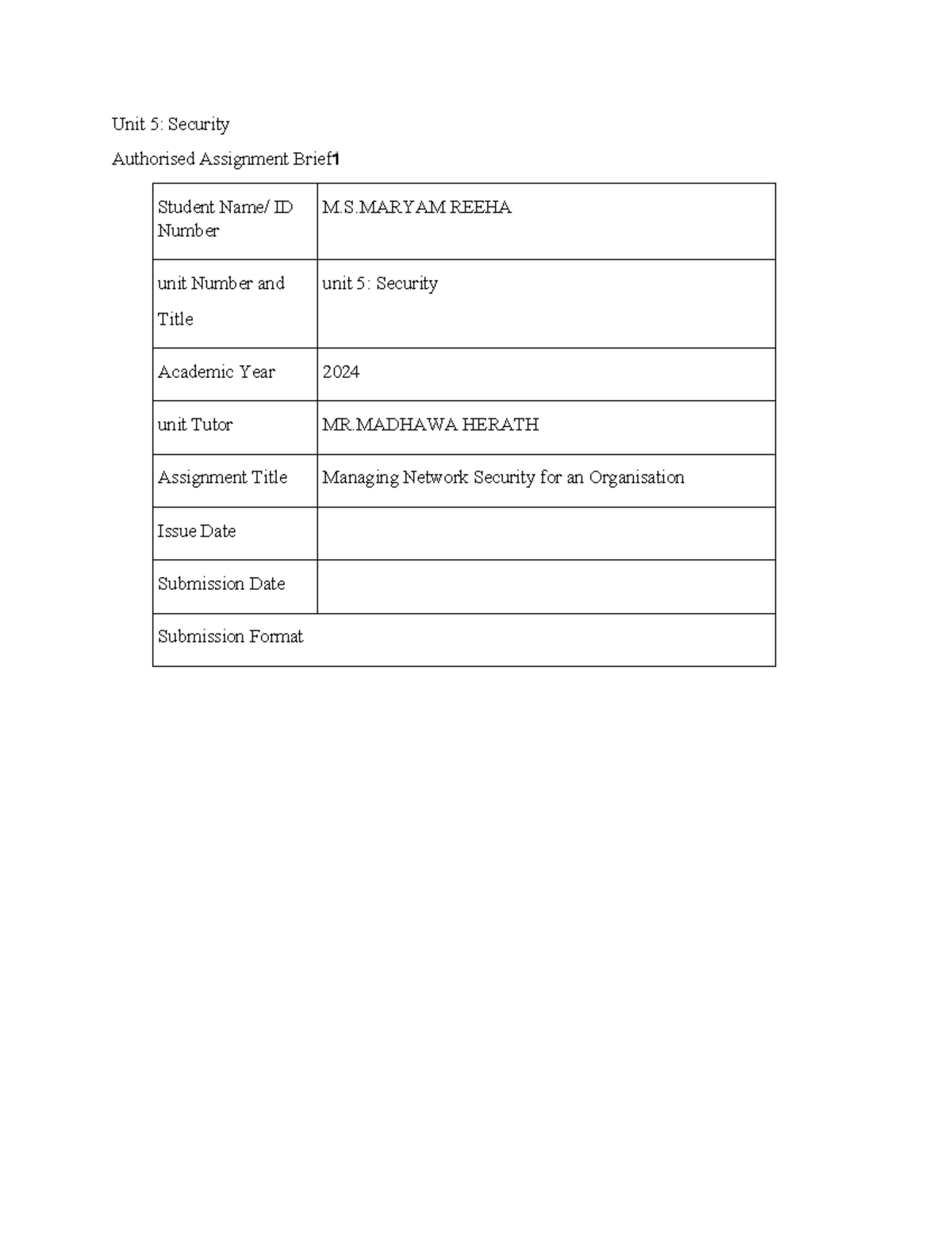 Security - assignment - Unit 5: Security Authorised Assignment Brief Student Name/ ID Number M.S ...