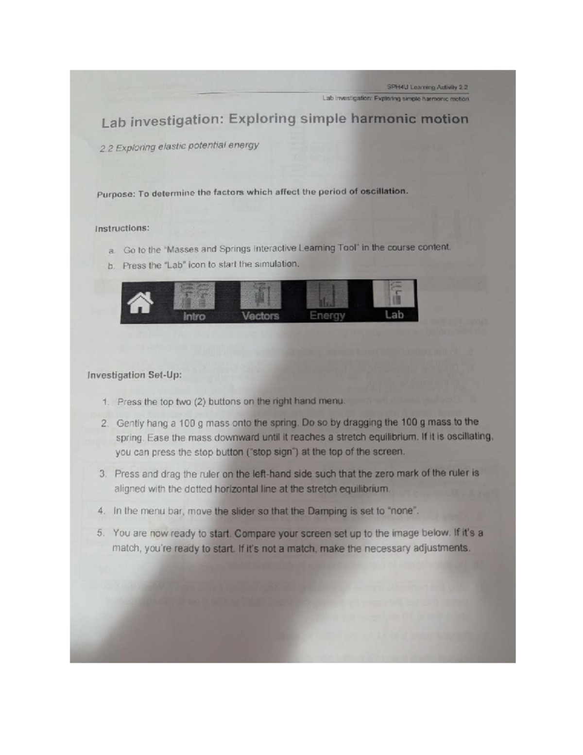 SPH4U Lab Investigation 2.2: Exploring Simple Harmonic Motion - Studocu