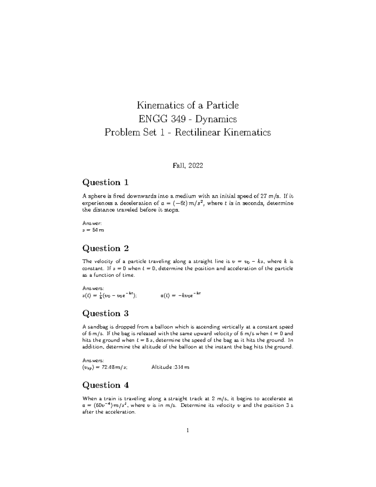 Problem Set 1 - Kinematics of a Particle ENGG 349 - Dynamics Problem ...