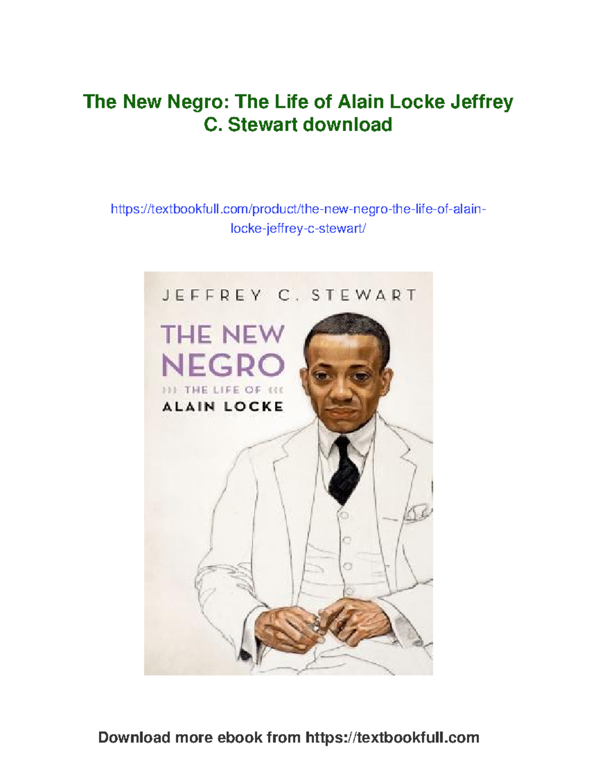 The New Negro: The Life of Alain Locke by Jeffrey C. Stewart - Studocu