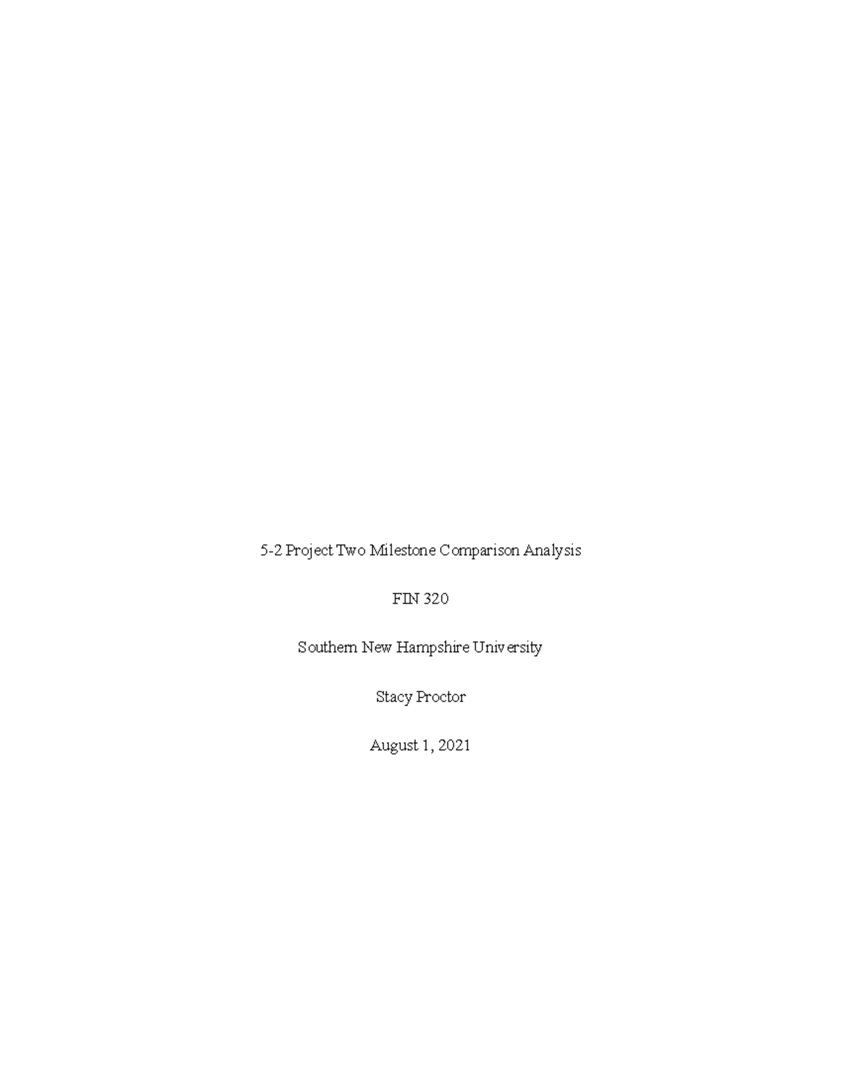 5-2 Project 2 Milestone comparison analysis - 5-2 Project 2 Milestone ...