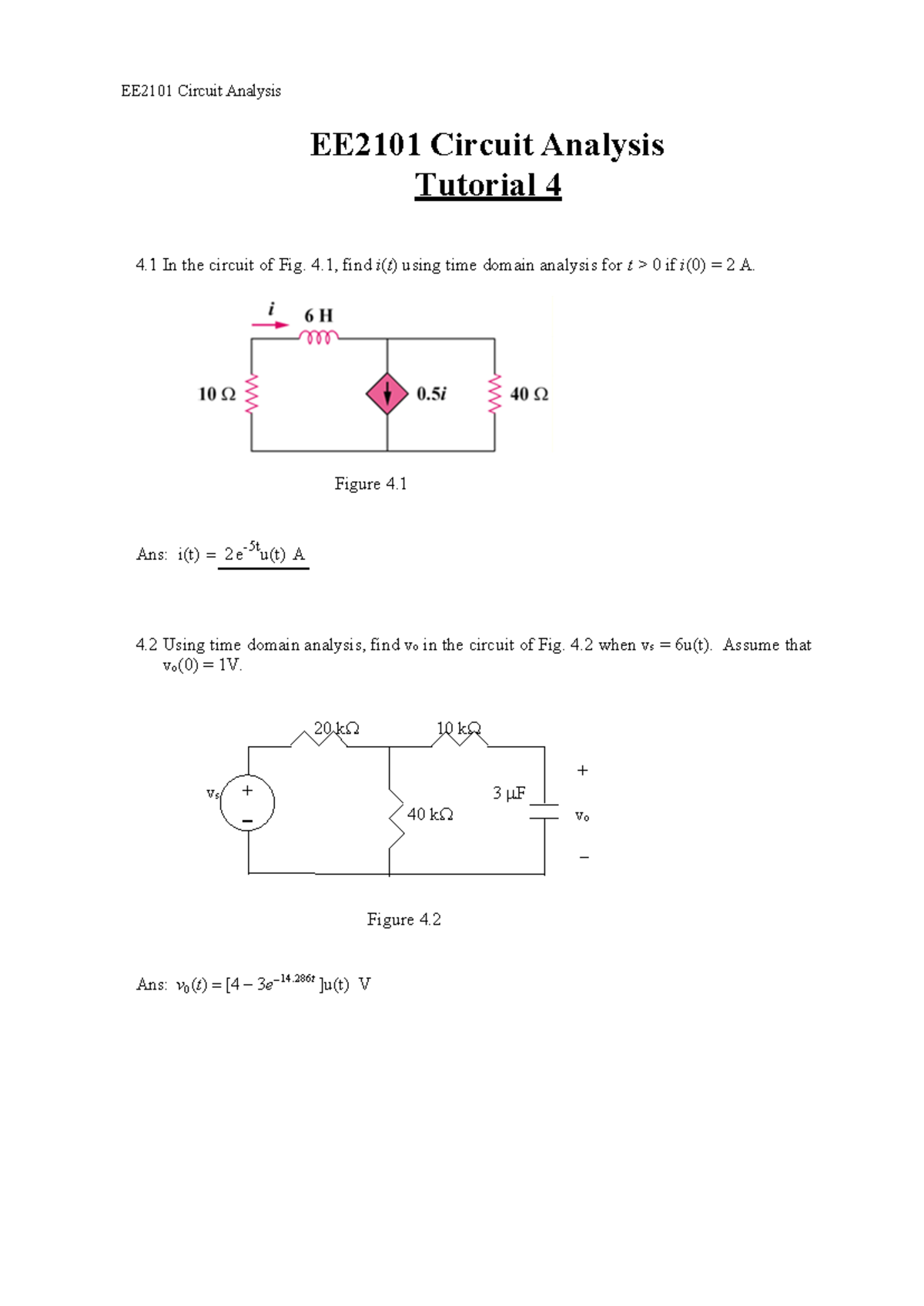 Tutorial 4 - EE2101 Circuit Analysis EE2101 Circuit Analysis Tutorial 4 ...