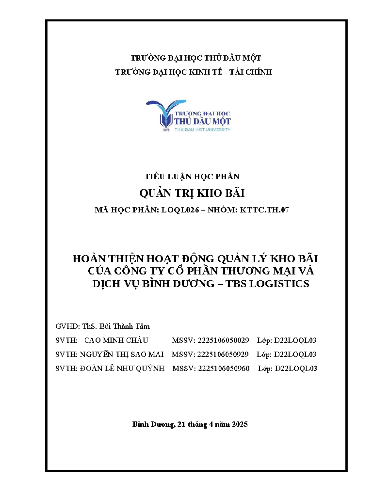 Tiểu luận LOQL026: Hoàn thiện quản lý kho bãi tại TBS Logistics - Studocu