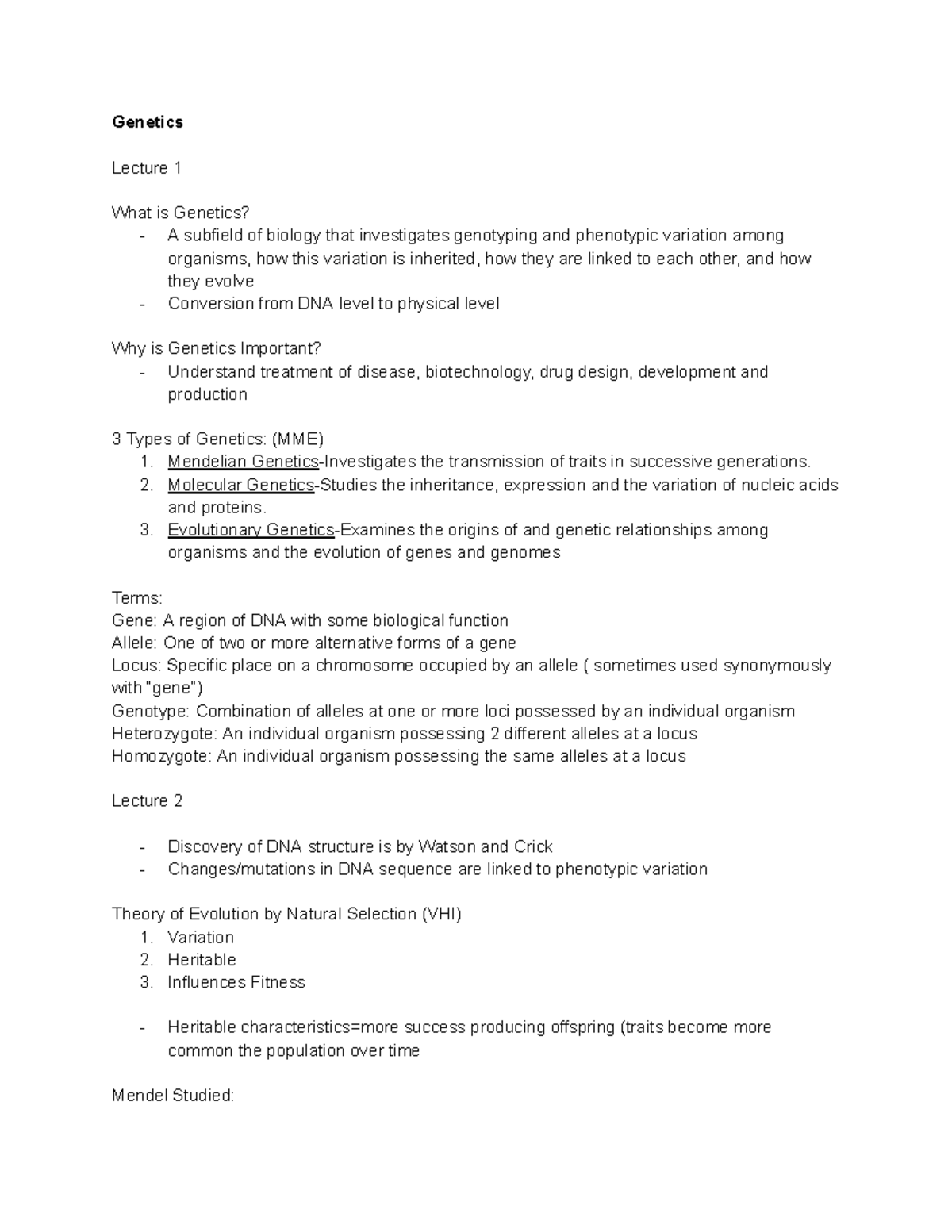 Genetics - notes - Genetics Lecture 1 What is Genetics? - A subfield of ...