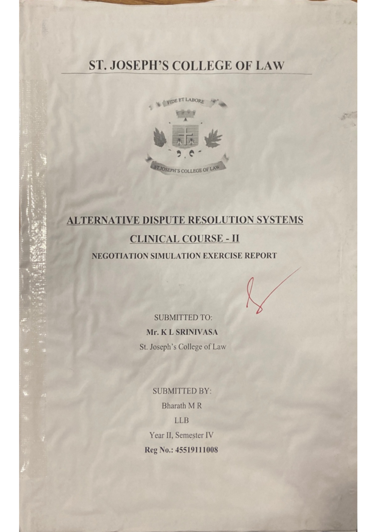 Negotiation Simulation Exercise Report - ADRS Clinical II (LLB Sem IV ...