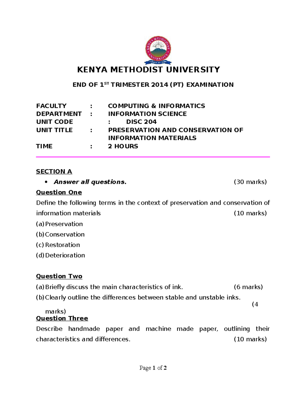 KENYA METHODIST UNIVERSITY DISC 204 FINAL EXAM NOTES ON PRESERVATION ...