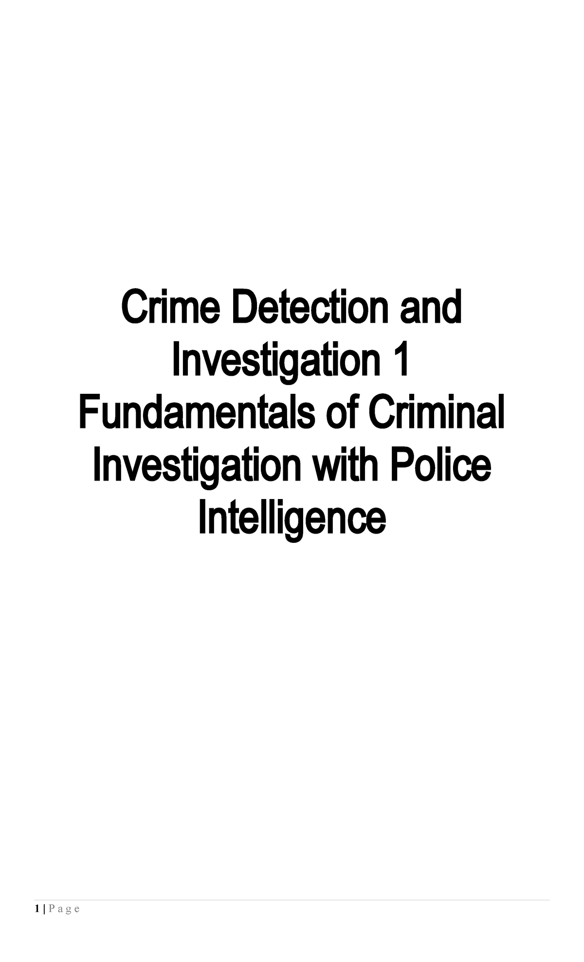 Fundamentals-of-criminal-investigation compress - Crime Detection and ...