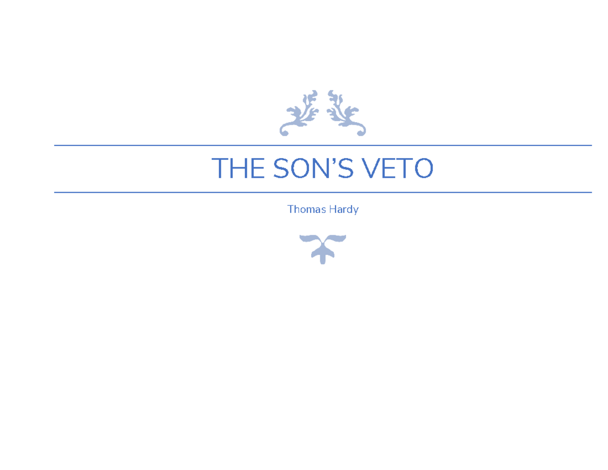 The Son's Veto (1891) - Comprehensive Study Guide and Analysis - Studocu