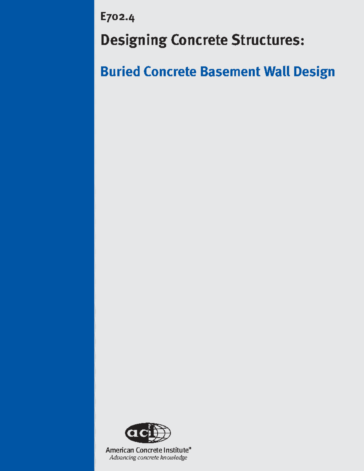 E702.4 Final Exam: Buried Concrete Basement Wall Design - Studocu