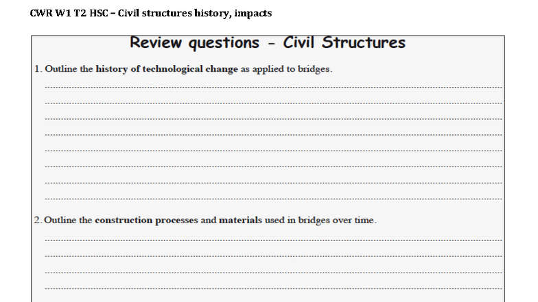 CWR W1 T2 HSC Civil Structures: History & Impacts Review - Studocu