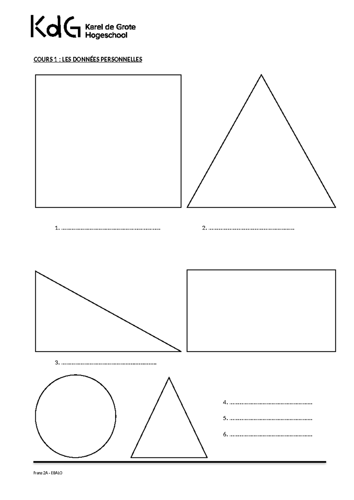 COURS 1 : Vocabulaire des Données Personnelles - Frans 2A - Studocu