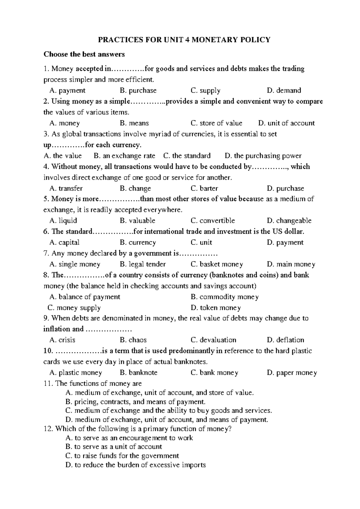 Unit 4 Monetary Policy: Practice Questions and Answers - Studocu