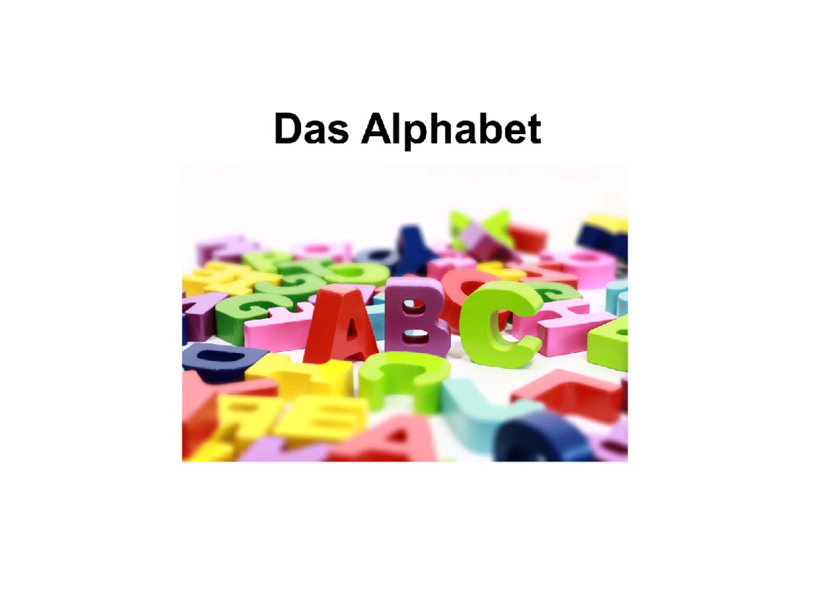 German lesson 1 - Das Alphabet Das Alphabet A a das Alphabet der Affe ...