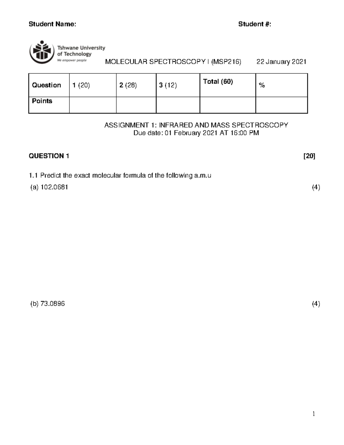 MSP216 Assignment 1: Infrared & Mass Spectroscopy Analysis - Studocu