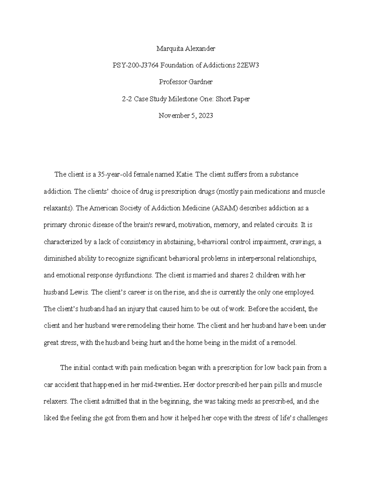 PSY-200-J3764 Case Study Milestone One: Substance Addiction Analysis ...