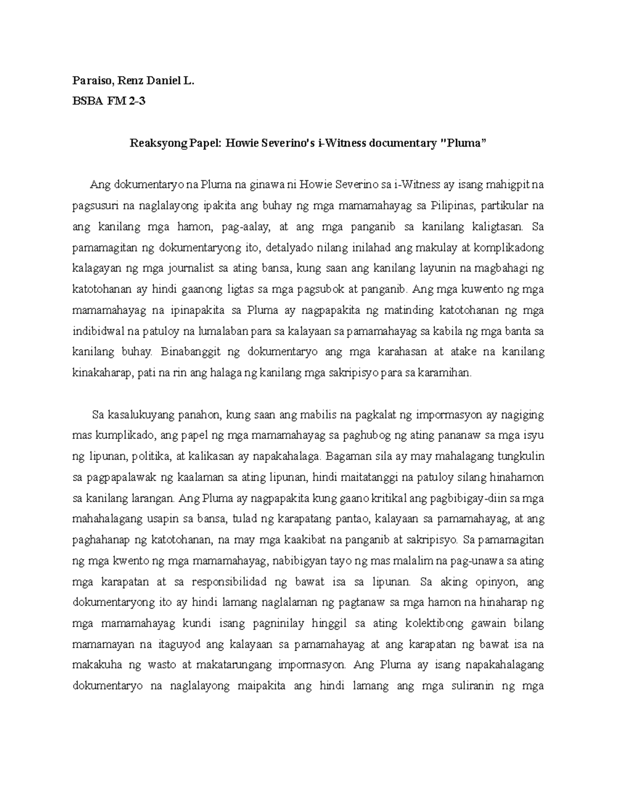 Reaksyong Papel #1: Pagsusuri sa Dokumentaryong "Pluma" ni Howie ...