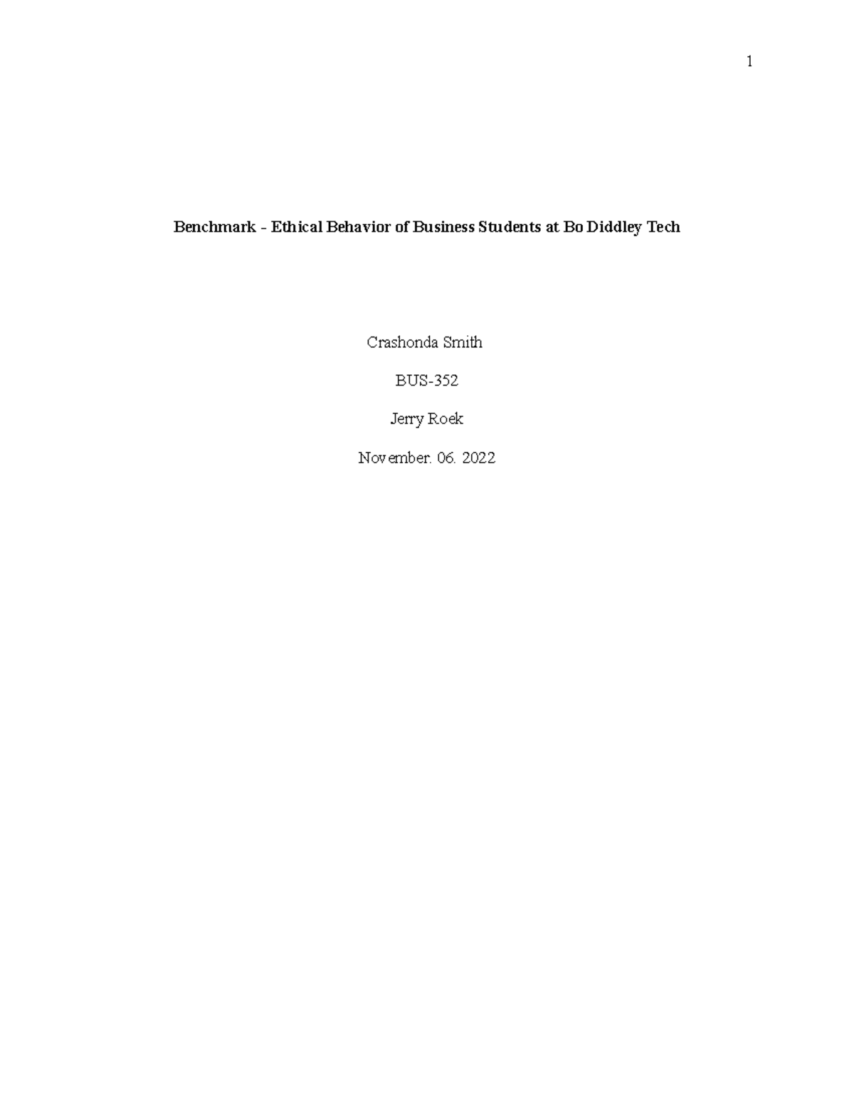 BUS- WK7 Benchmark Study on Ethical Behavior of Business Students - Studocu