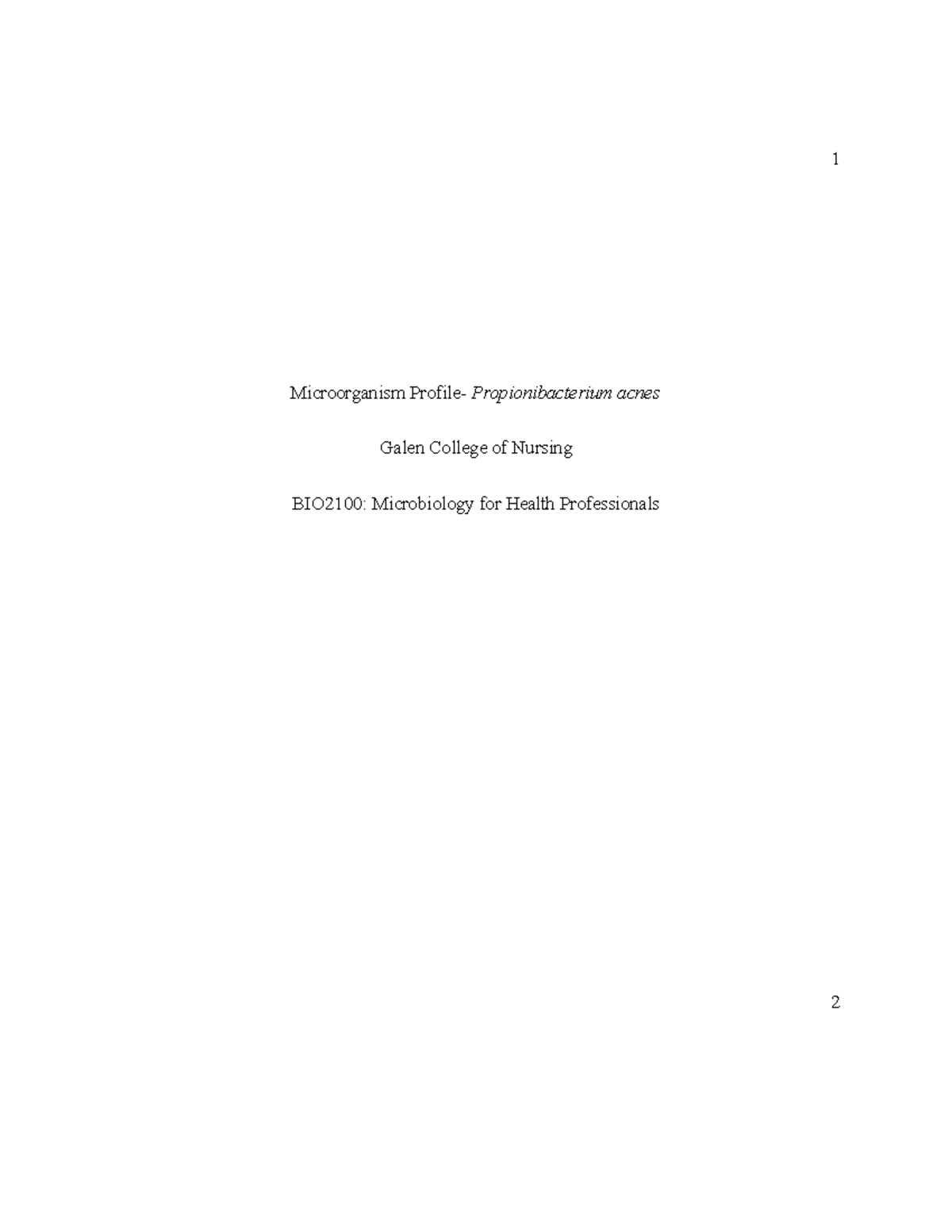 BIO2100: Propionibacterium acnes - Microbial Characteristics and Impact ...
