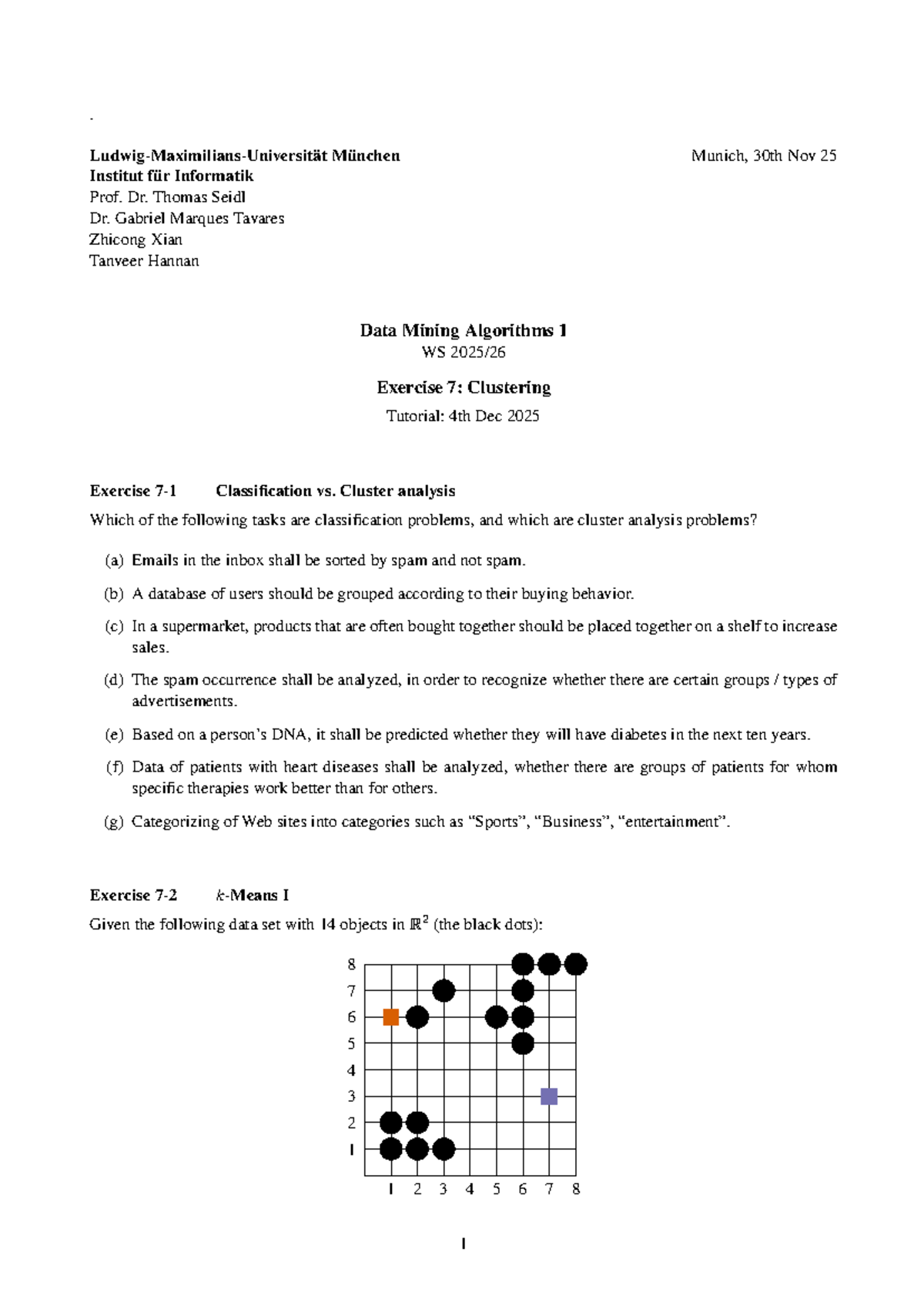 Data Mining Algorithms 1 WS: Exercise Sheet 7 - Clustering Tutorial - Studocu