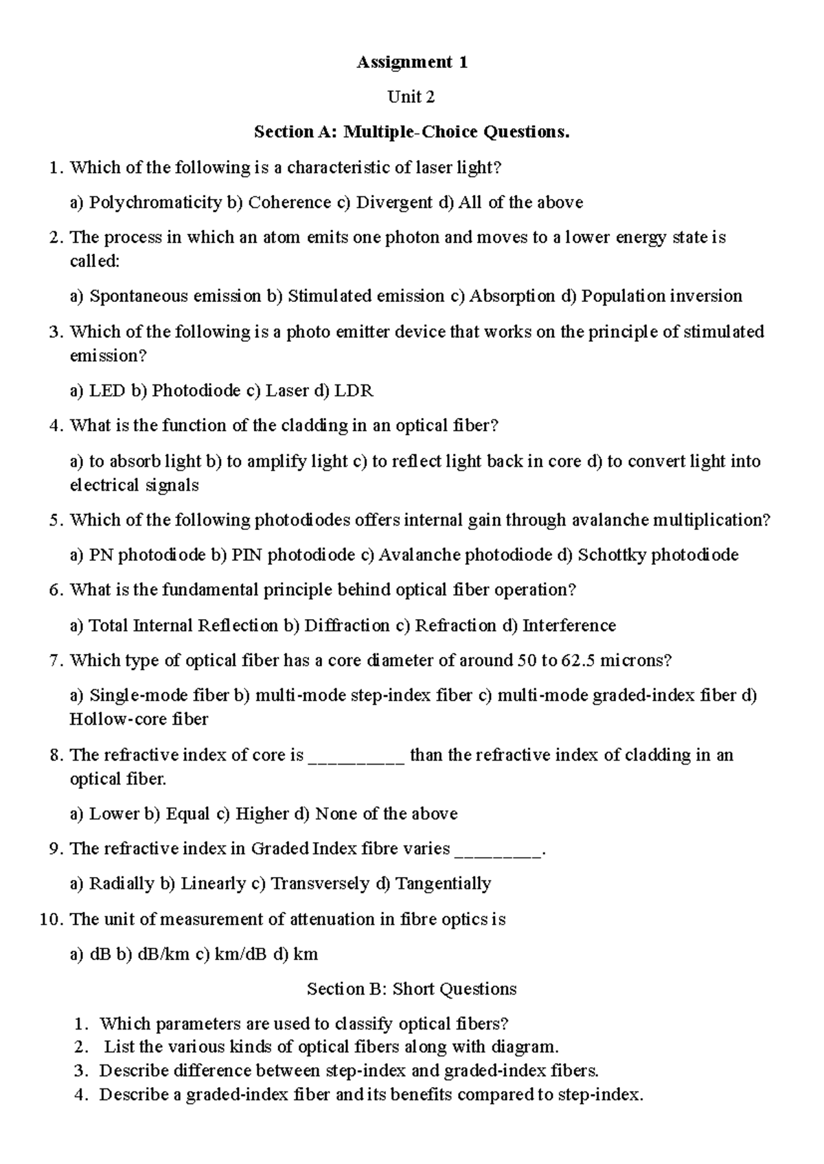 Assignment 1 Unit 2 Section A: Laser Light & Optical Fiber Questions ...