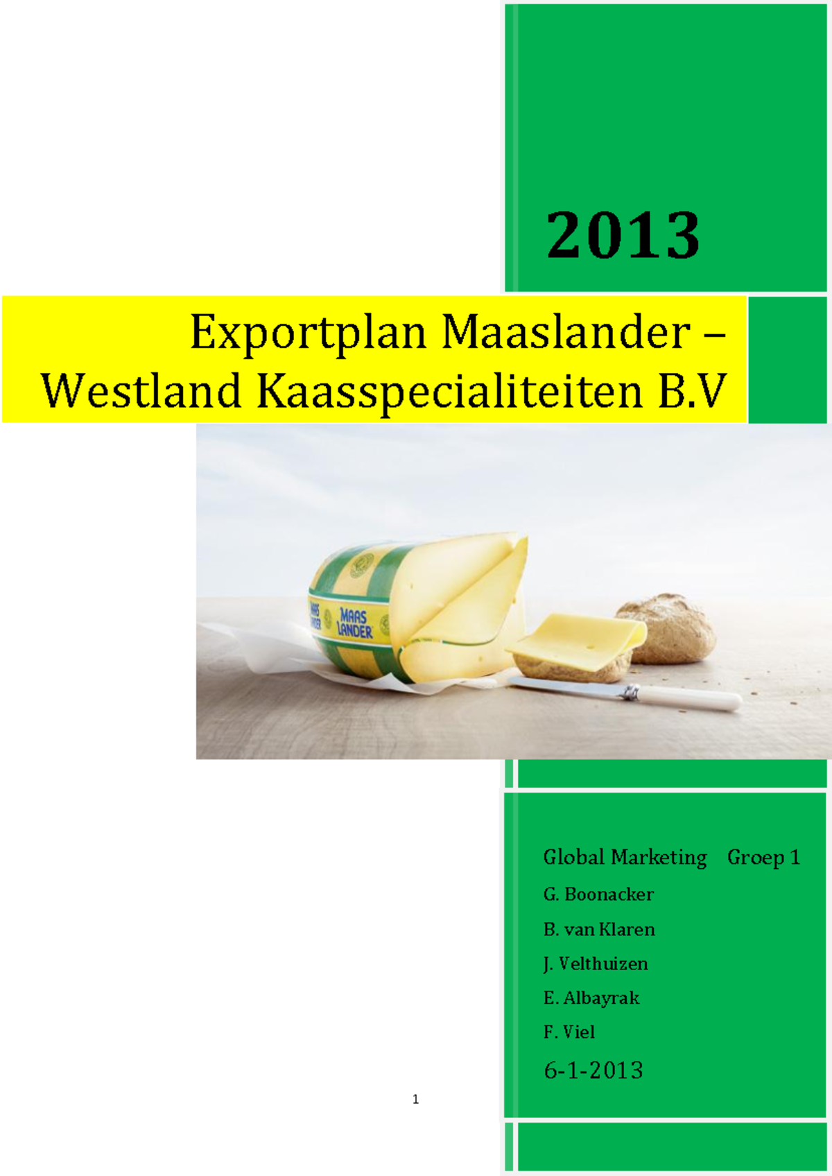Export Strategy for Maaslander Cheese in China & Egypt (Cijfer 7.5 ...