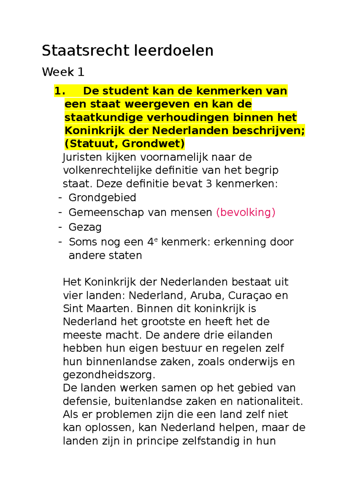 Staatsrecht Leerdoelen Week 1-5: Kenmerken en Structuur van de ...