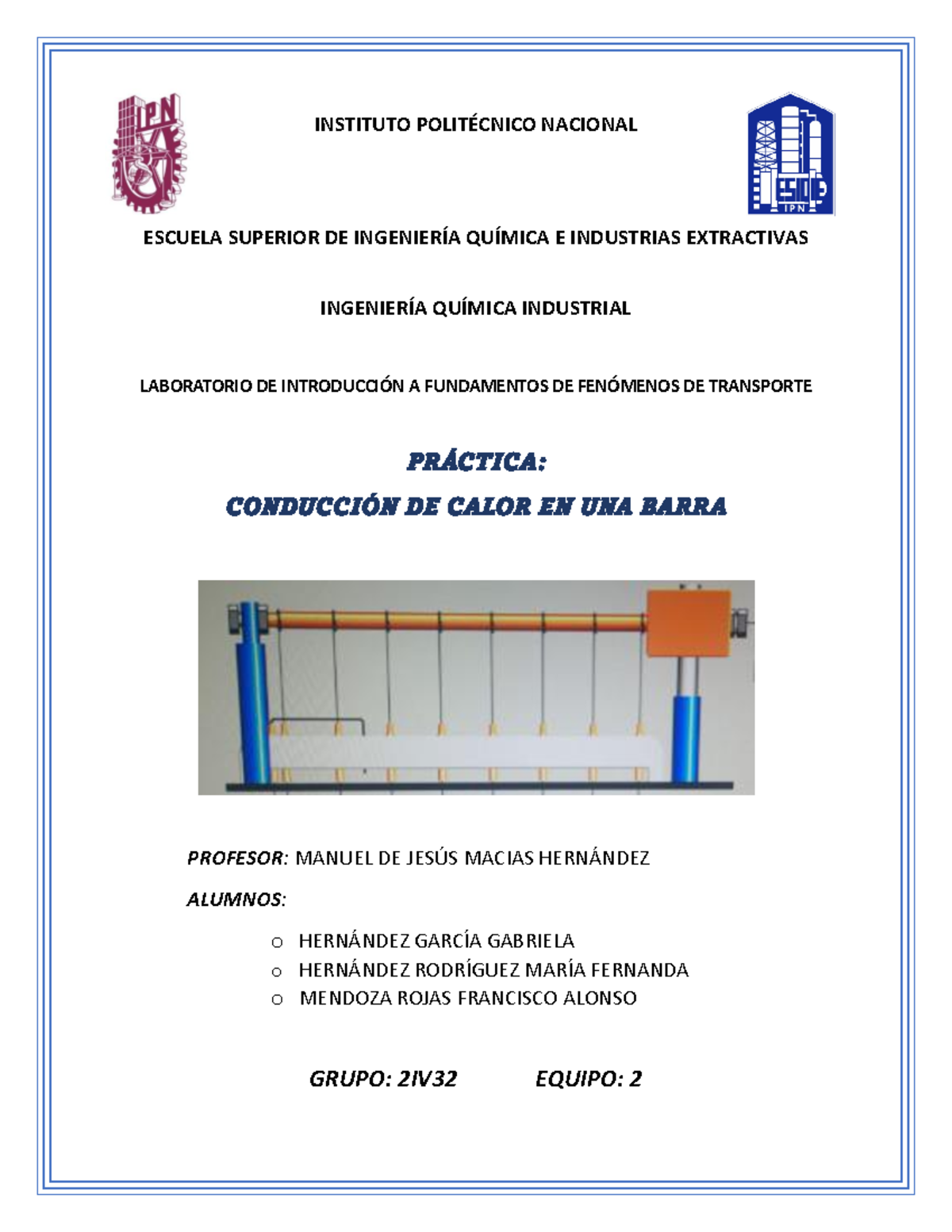Practica 2 Calor POR UNA Barra Equipo 2 2IV32 - INSTITUTO POLITÉCNICO ...