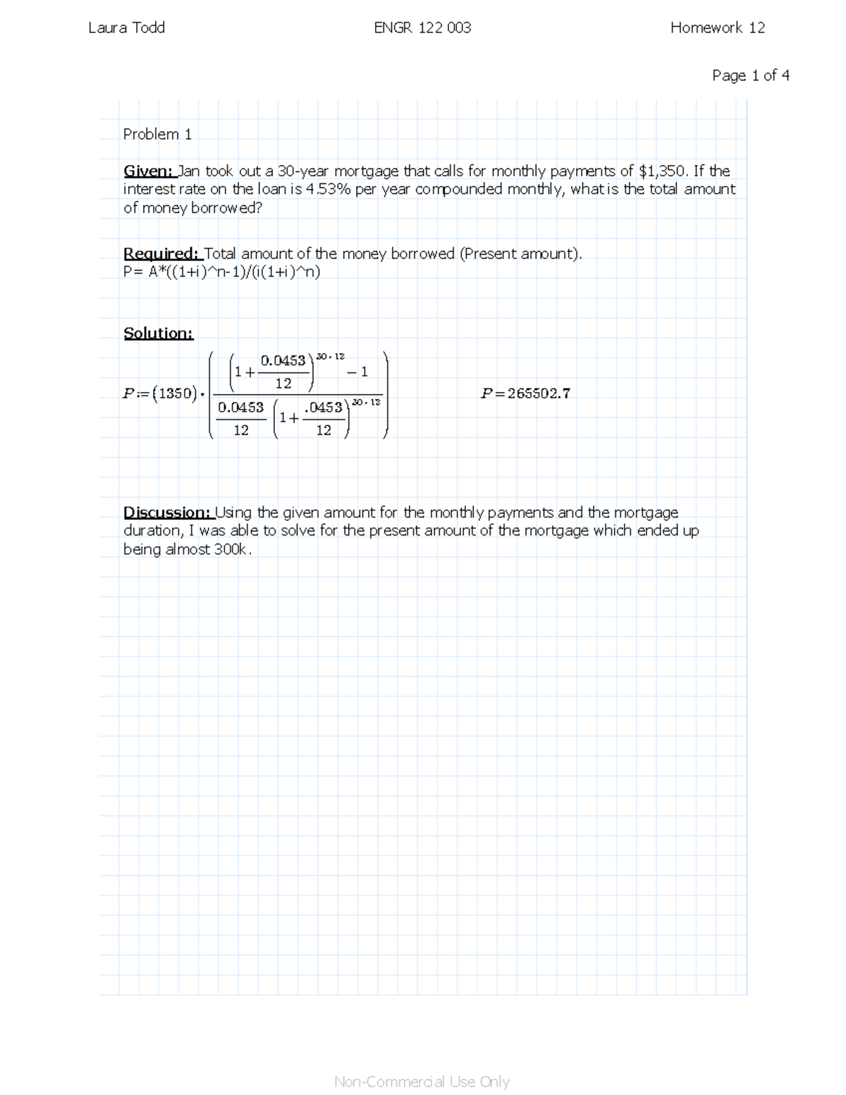 Todd Laura HW 12 - na homework - Page 1 of 4 Problem 1 Given: Jan took ...