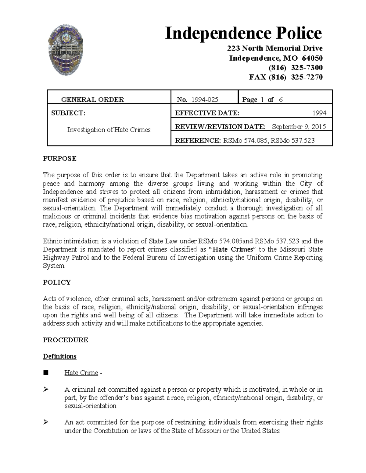 General Order 1994-025: Investigation Protocol for Hate Crimes ...